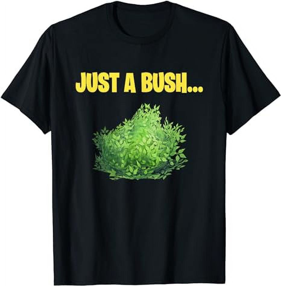 Just A Bush Funny Sniper Camper Gaming Battle T Shirt - Walmart.com