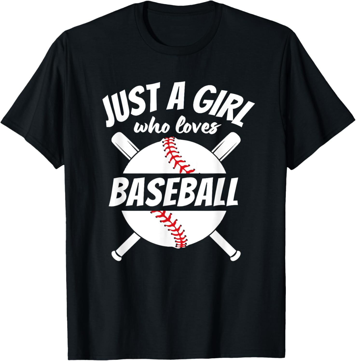 Just A Girl Who Loves Baseball Funny Baseball Player Lover T-Shirt ...