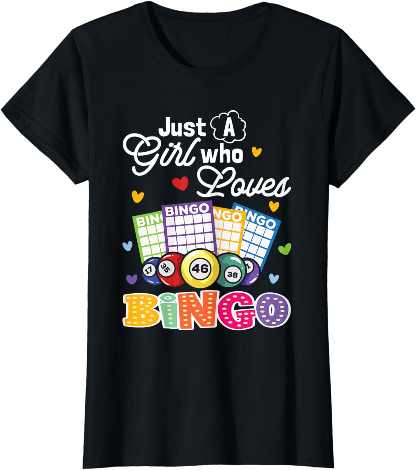 Just A Girl Who Loves Bingo T-Shirt - Walmart.com