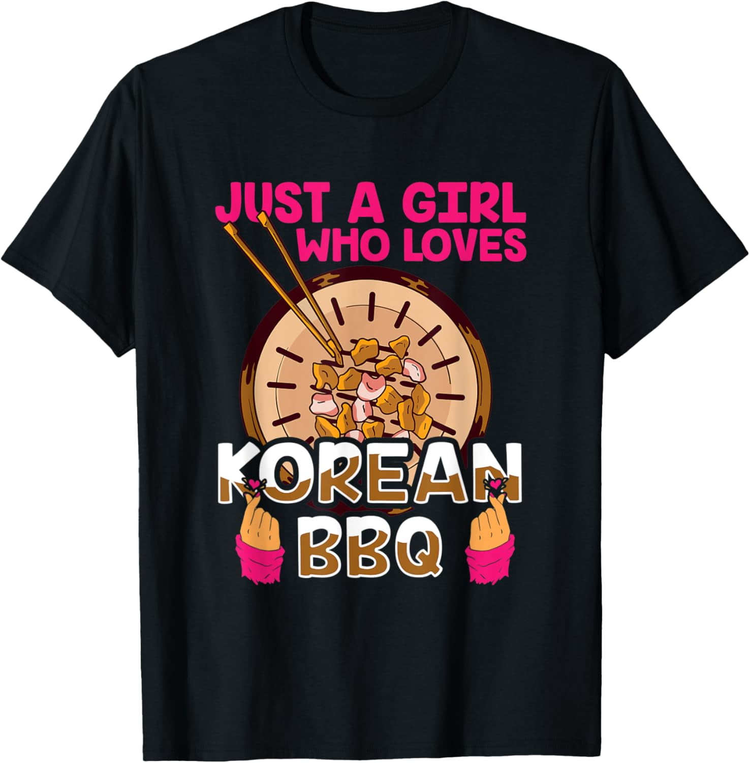 Just A Girl Who Loves Korean BBQ | Bulgogi Barbeque T-Shirt - Walmart.com