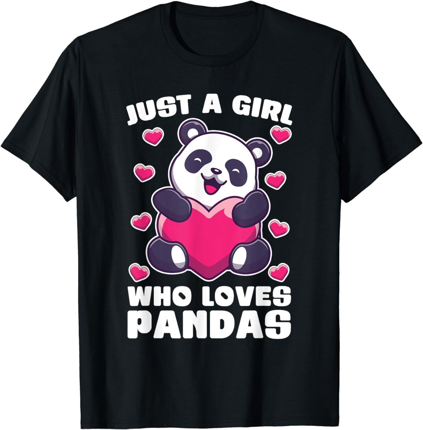 Just A Girl Who Loves Pandas Panda Bear T-Shirt - Walmart.com
