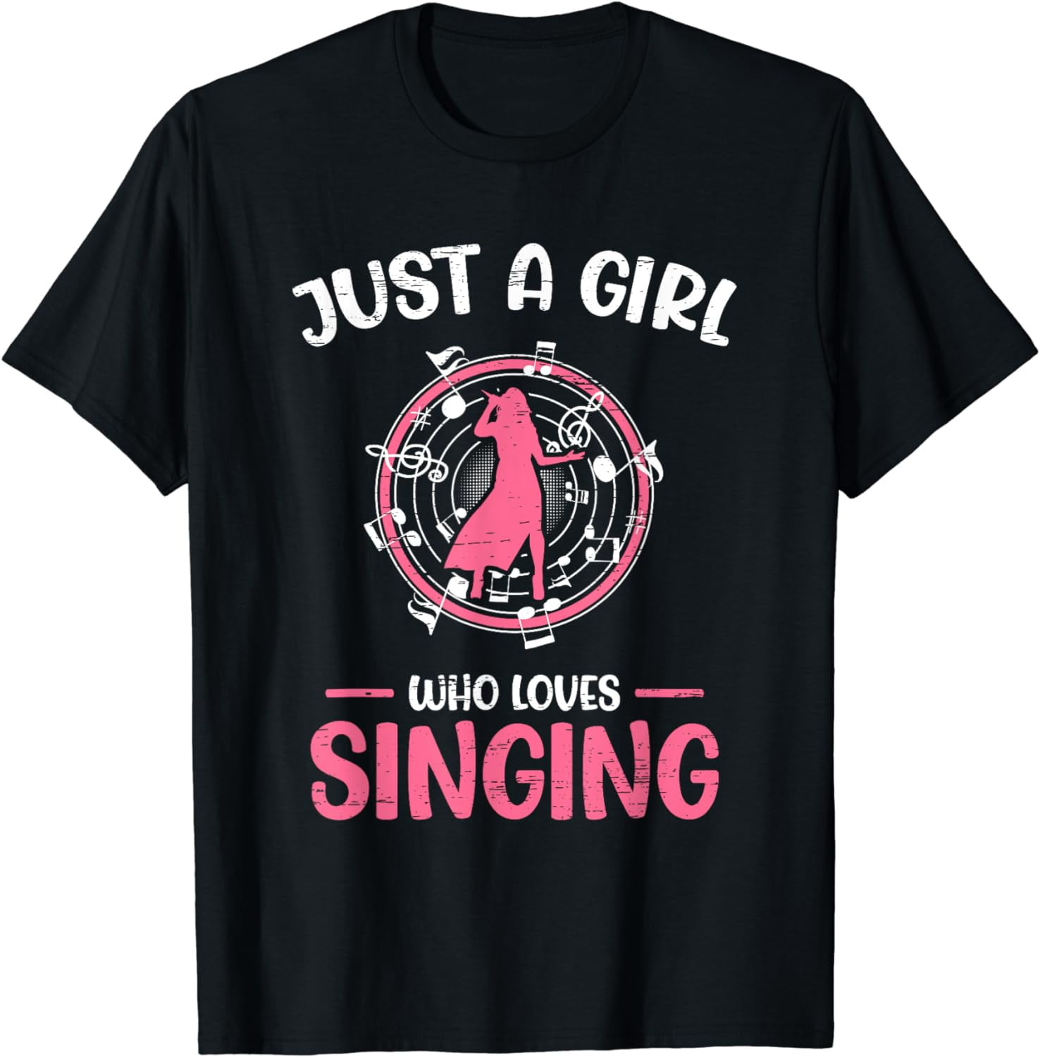 Just A Girl Who Loves Singing Singing T-Shirt - Walmart.com