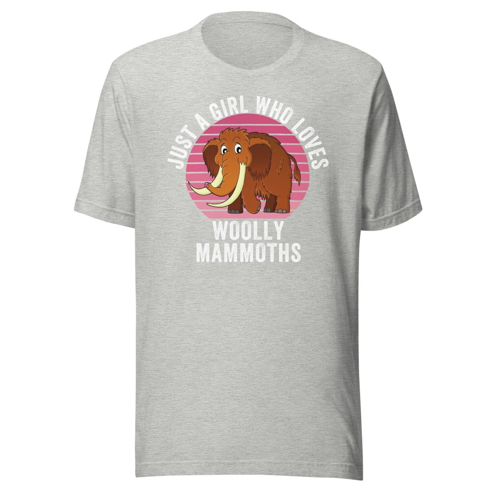 Just A Girl Who Loves Woolly Mammoths Shirt, Unisex, Extinct Animal ...