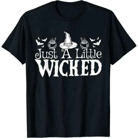 Halloween T Shirt Black Witch Hat Cauldrons Bats Just A Little Wicked ...