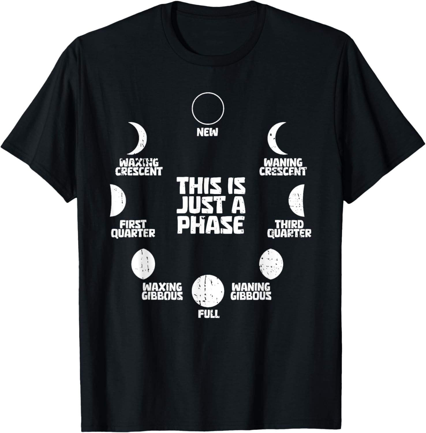 Just A Phase Moon Supermoon - Solar System Lunar Mona Luna T-Shirt ...