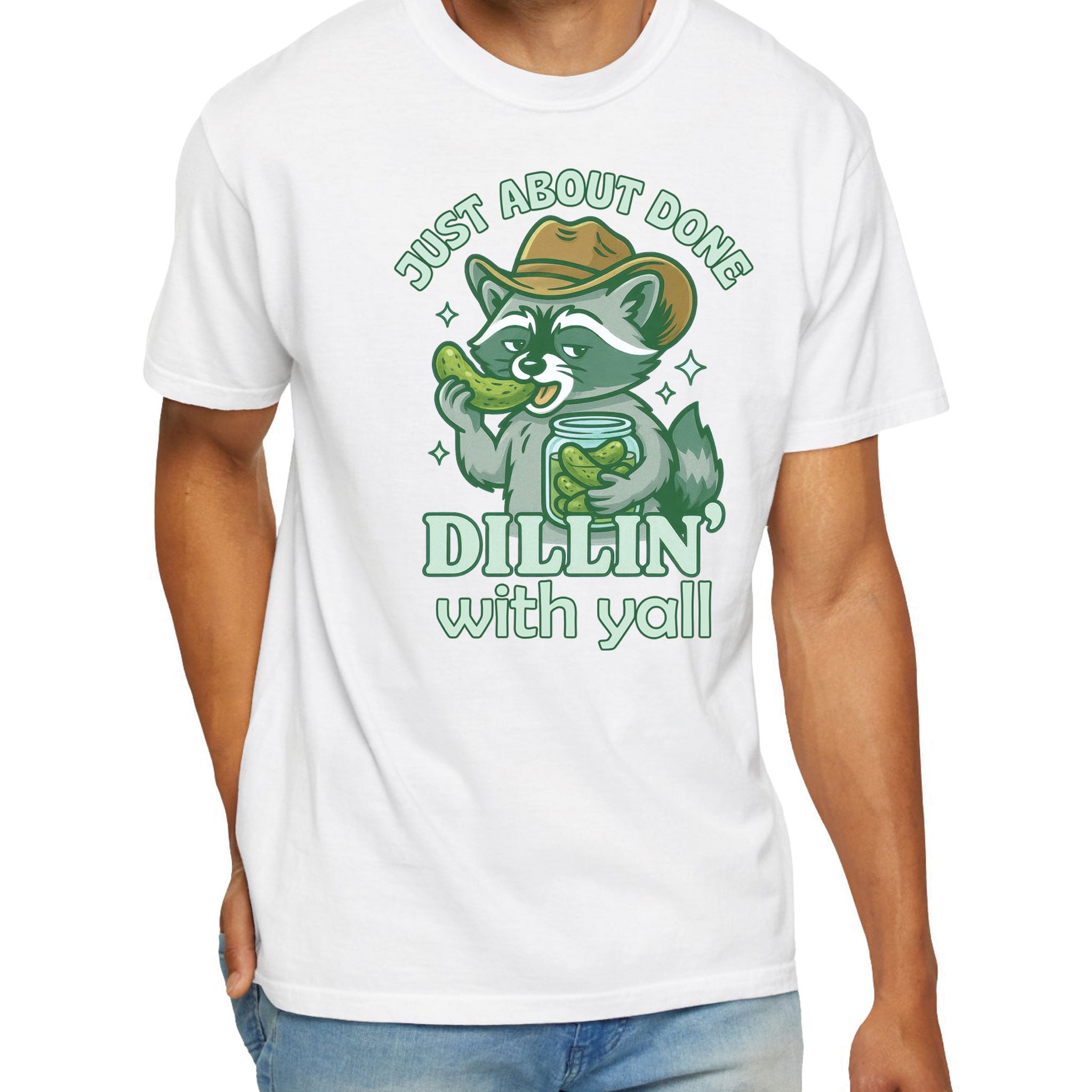 Just About Done Dillin With Yall T-Shirt - Walmart Business Supplies