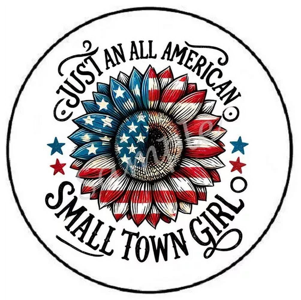 Just An All American Small Town Girl Sticker Party Favors Sticker ...