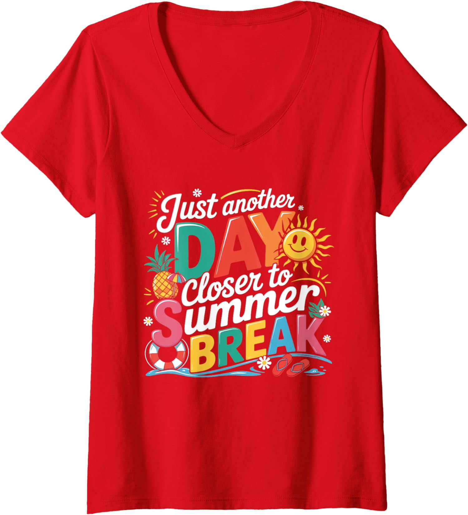 Just Another Day Closer to Summer Break - Funny Teacher Last Day ...