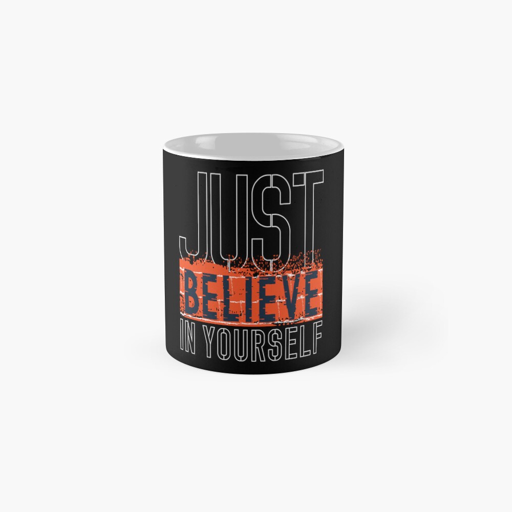 Just Believe in Yourself Classic Mug - Walmart.com