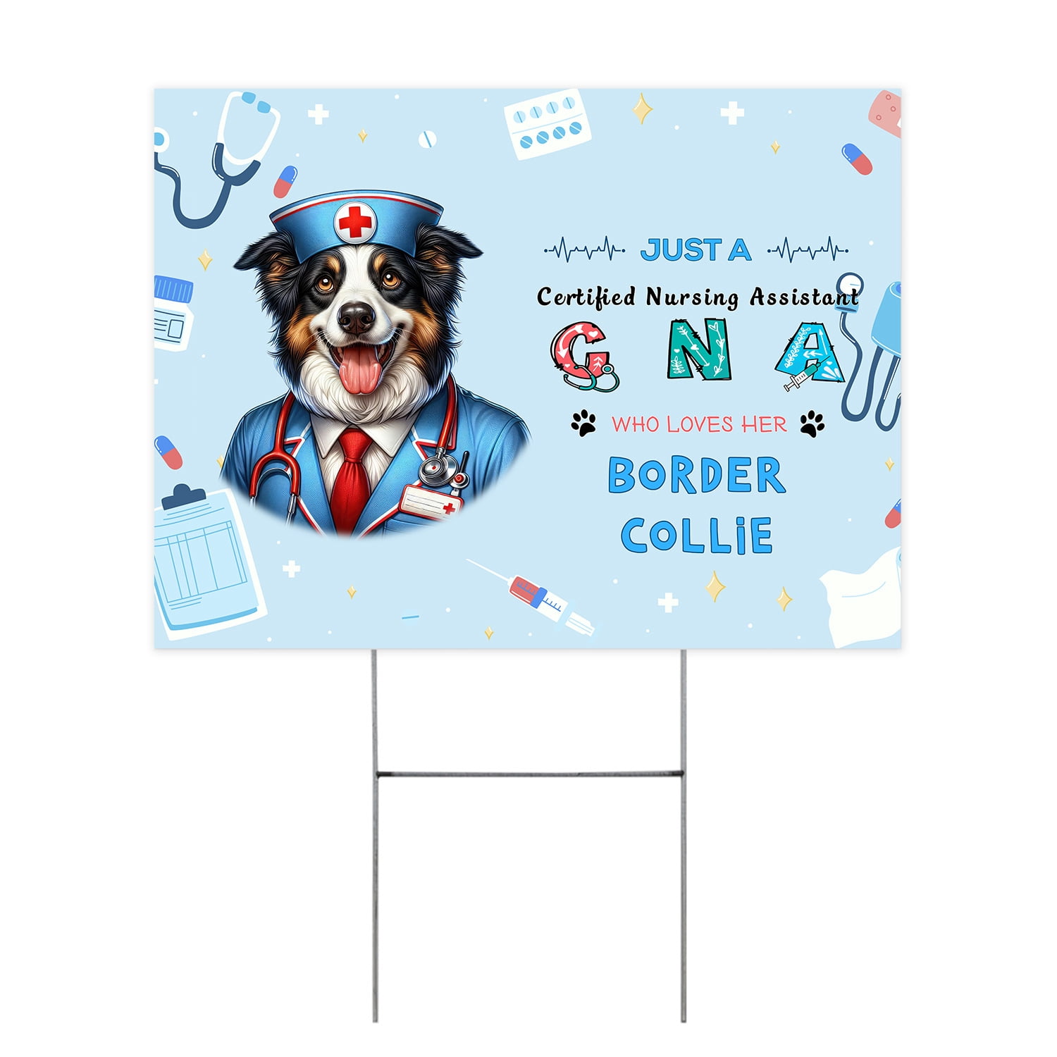 Just a Certified Nursing Assistant Cna Who Loves Her Border Collie Yard ...