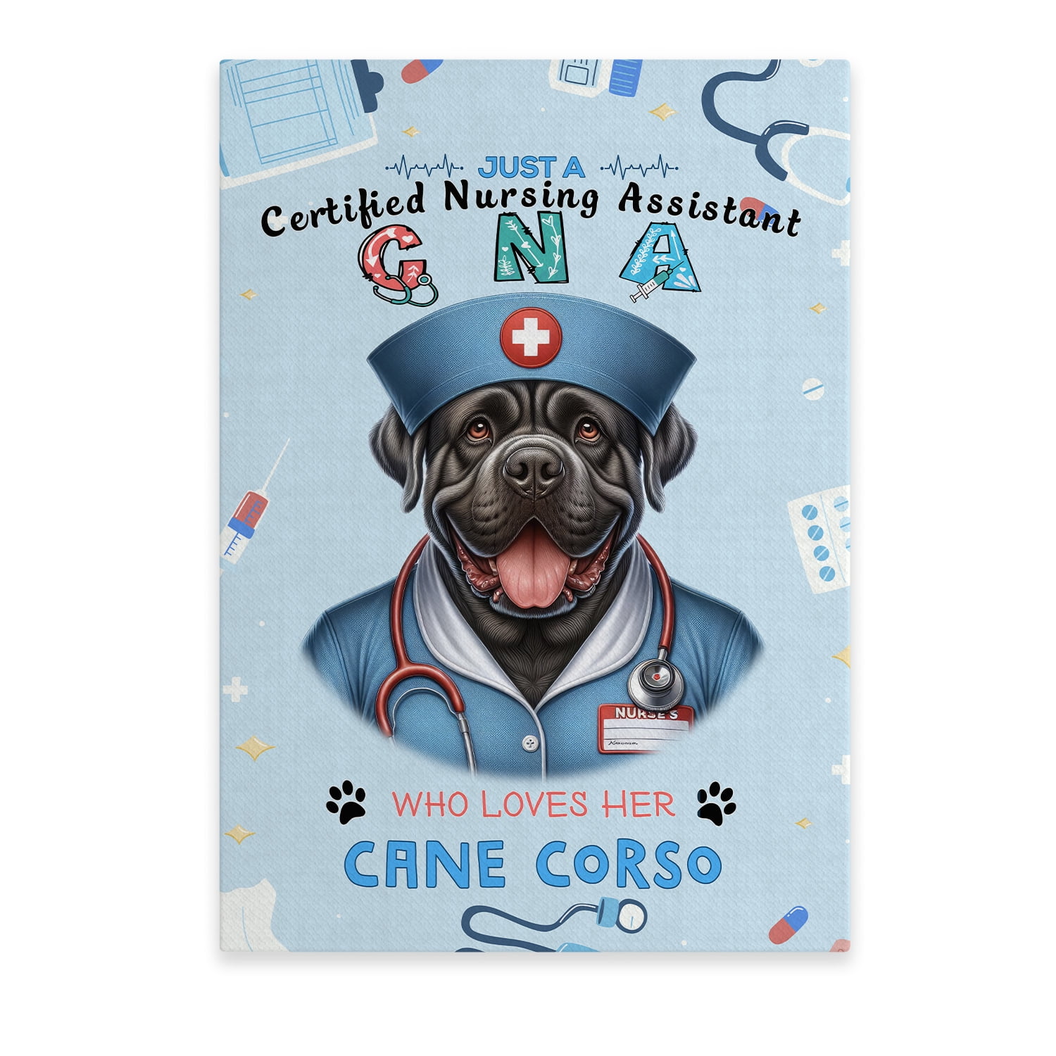 Just a Certified Nursing Assistant Cna Who Loves Her Cane Corso ...