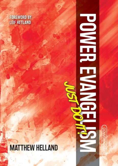Power Evangelism-Just Do It! - Walmart Business Supplies