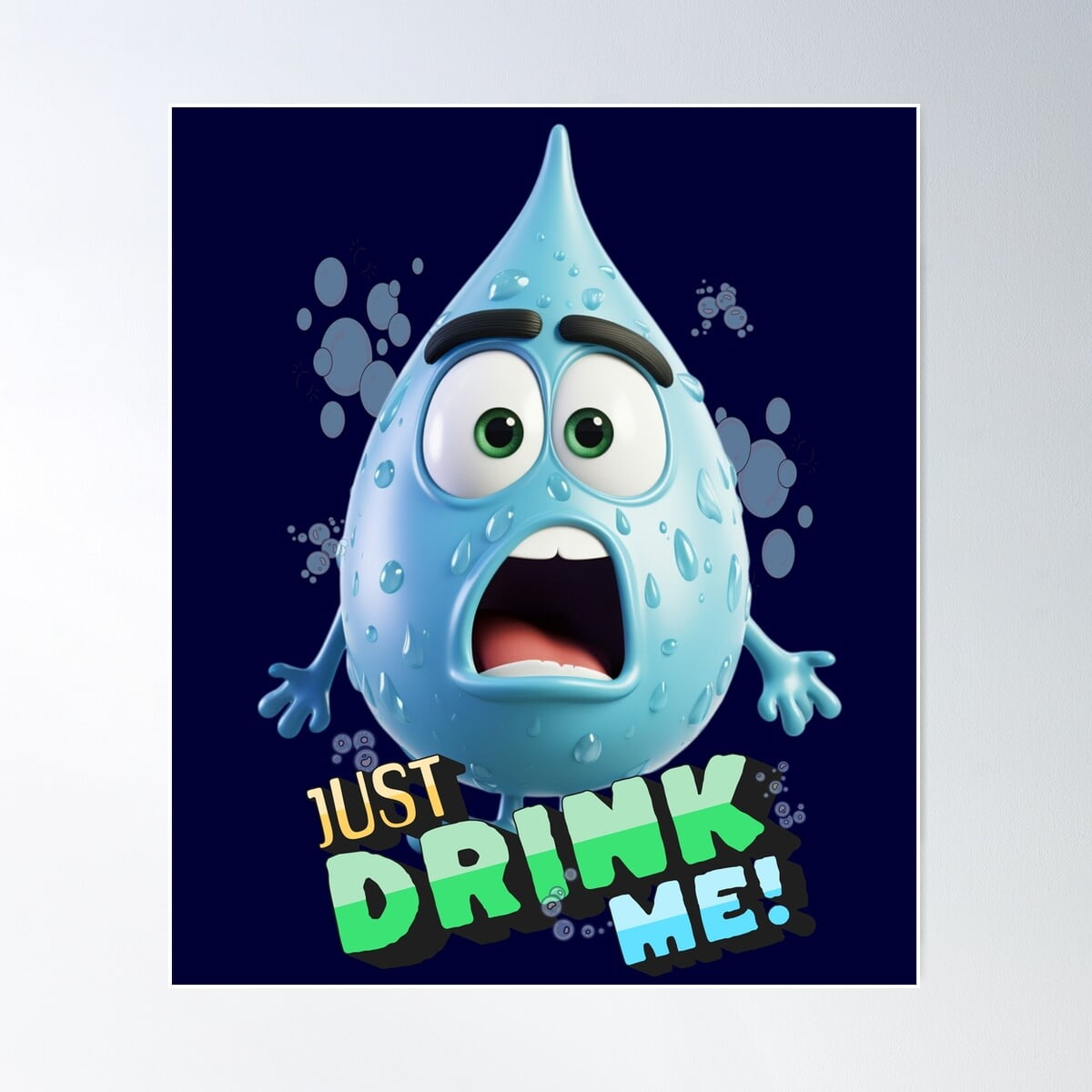 Just Drink Me Insists Angry Water Drop (Hydrate With Water) Poster Wall ...