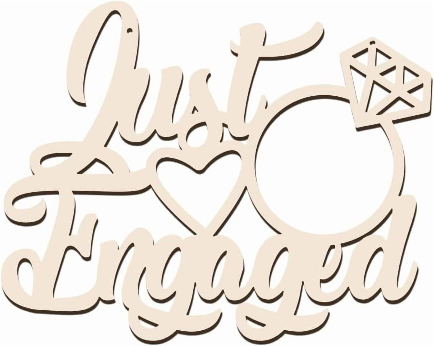 Just Engaged Wooden Sign Diamond Ring Engagement Decorative Sign Wood ...