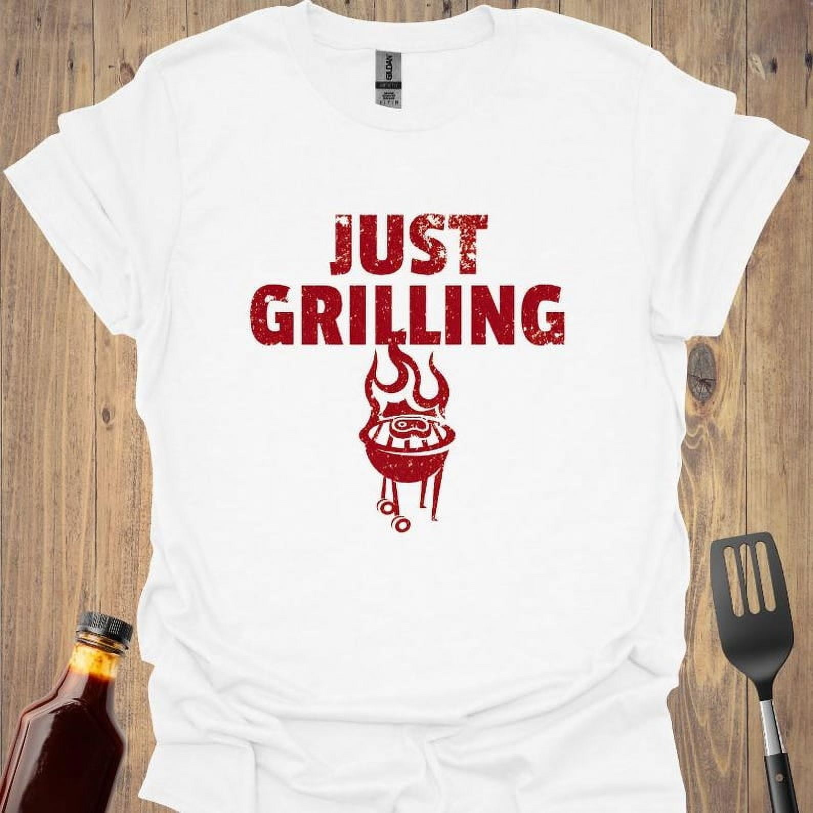 Just Grilling BBQ T-Shirt - Funny Barbecue Shirt - Grill Master Gift ...