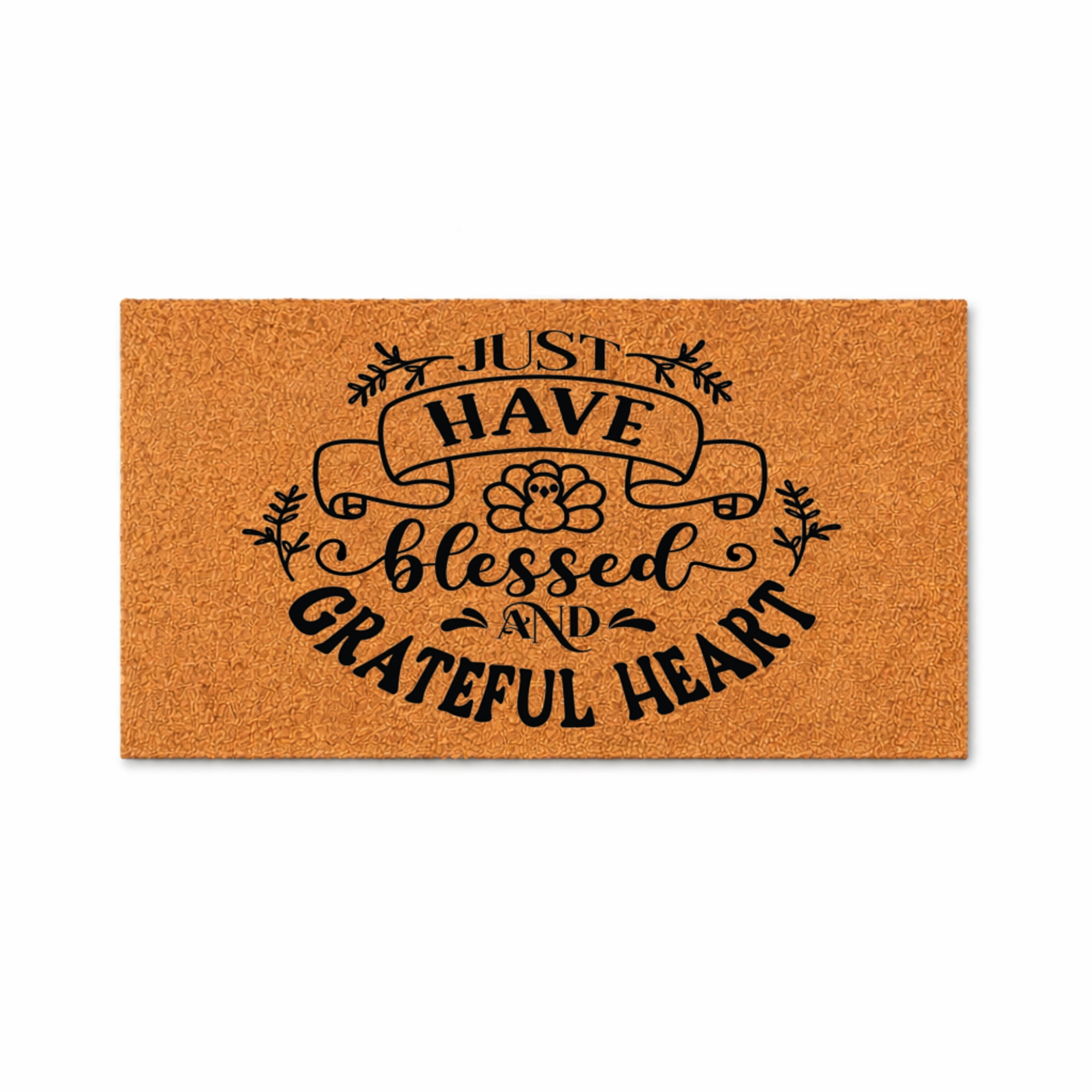 Just Have Blessed And Grateful Heart Doormat, Welcome Entryway Mat ...