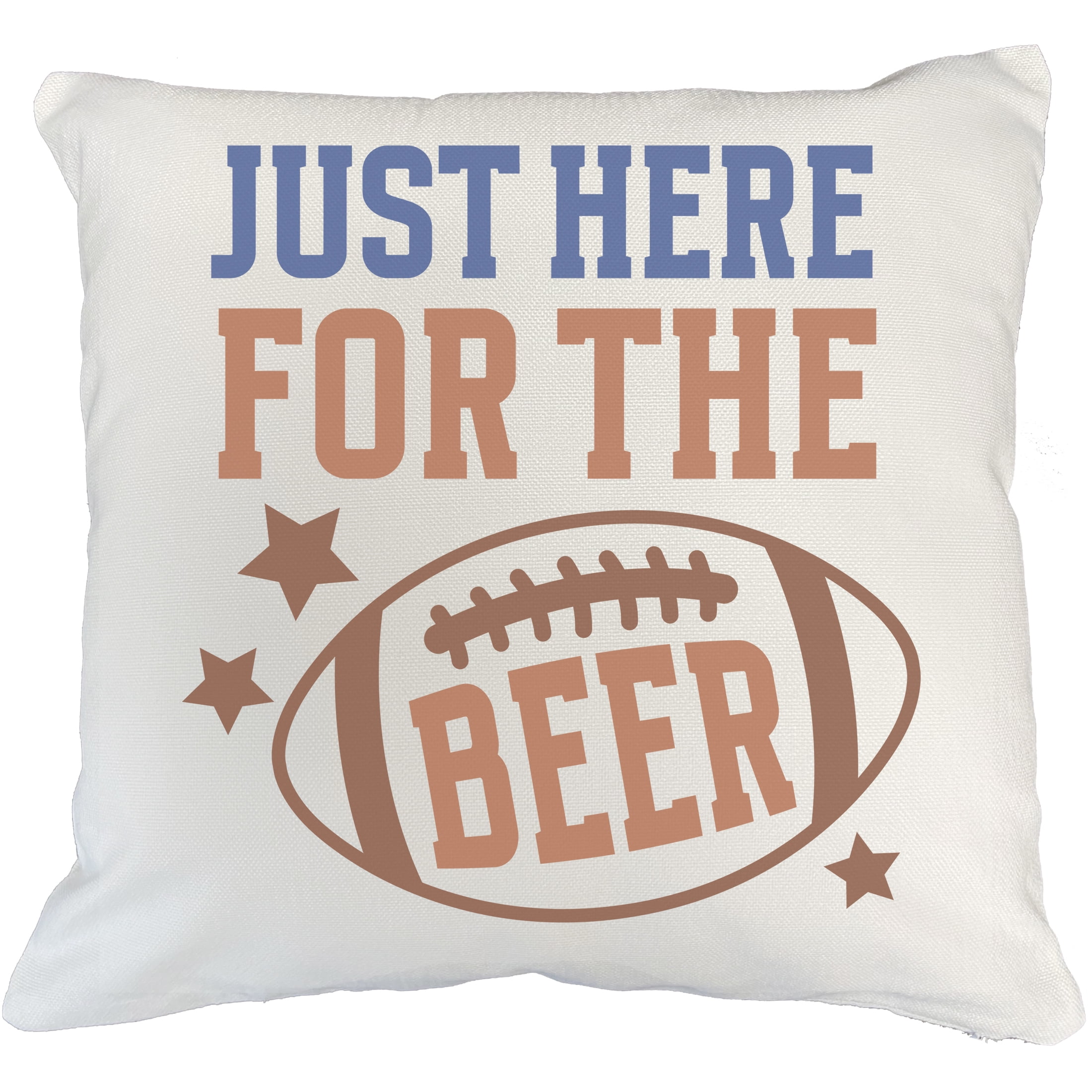 Just Here for the Beer with Football Ball Art Merch Gift, White Pillow ...
