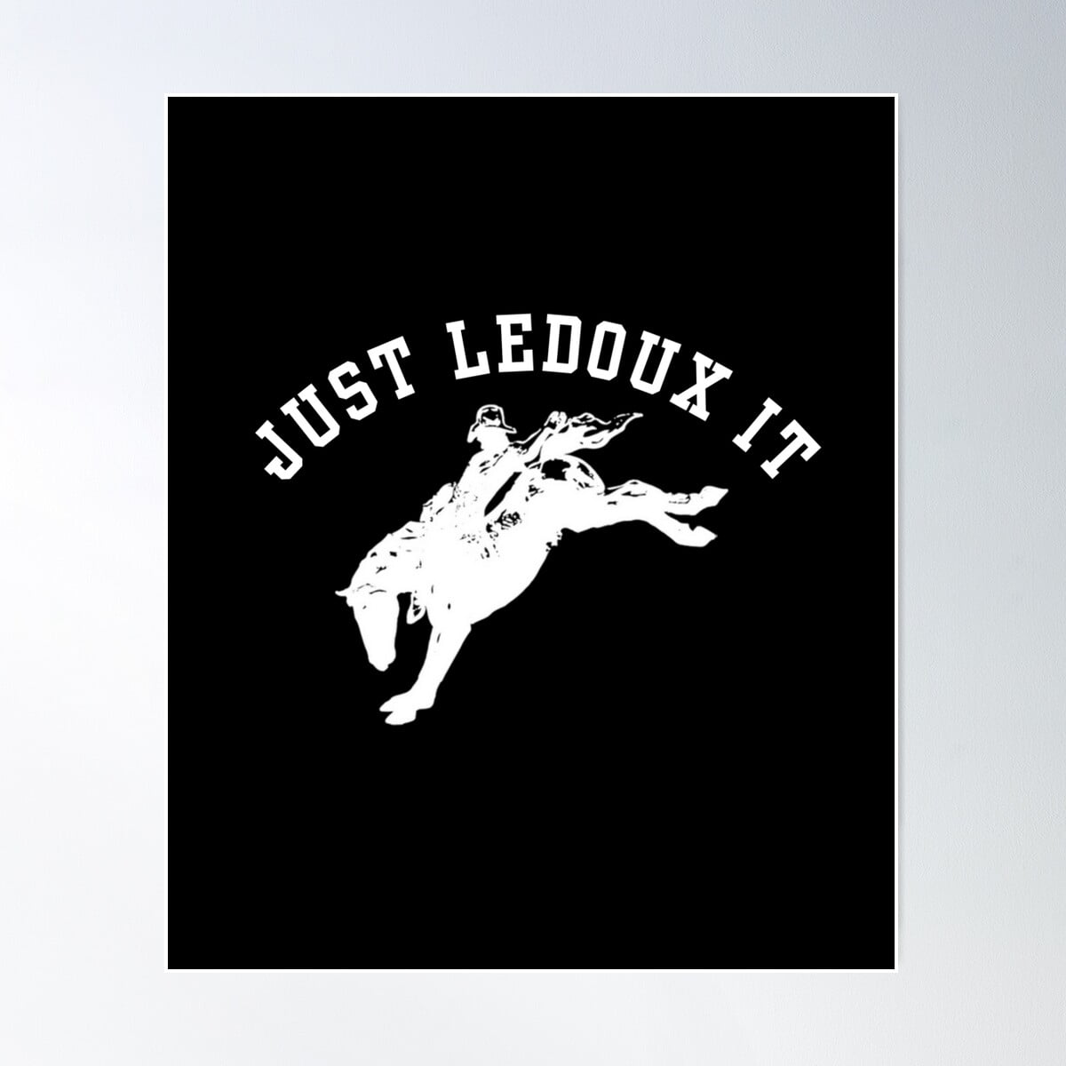 Just Ledoux It,Cowboy Whiskey Rodeo Wine Poster Wall Art, Modern Wall ...