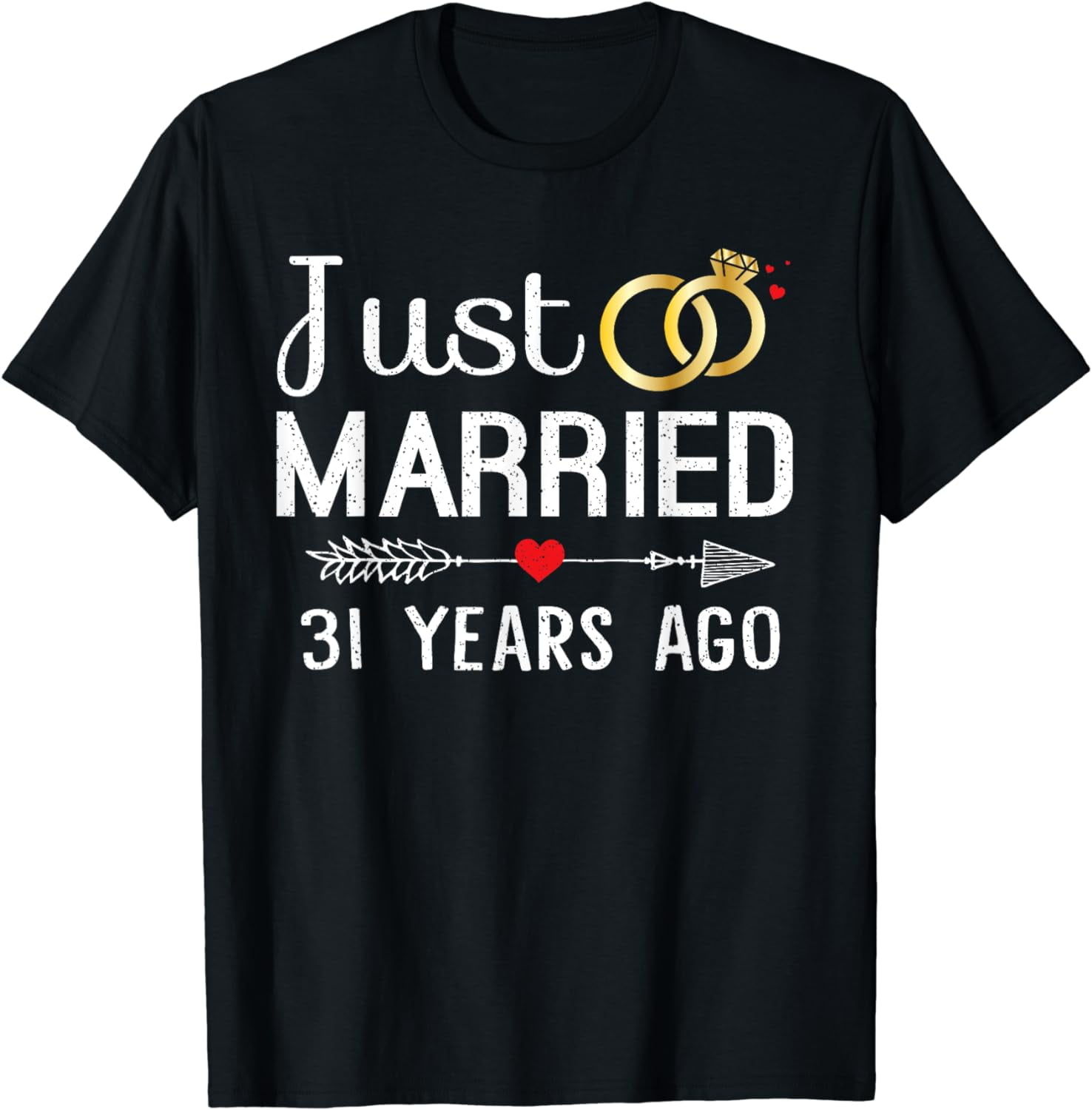 Just Married 31 Years Ago 31st Anniversary Gift for Couple T-Shirt ...
