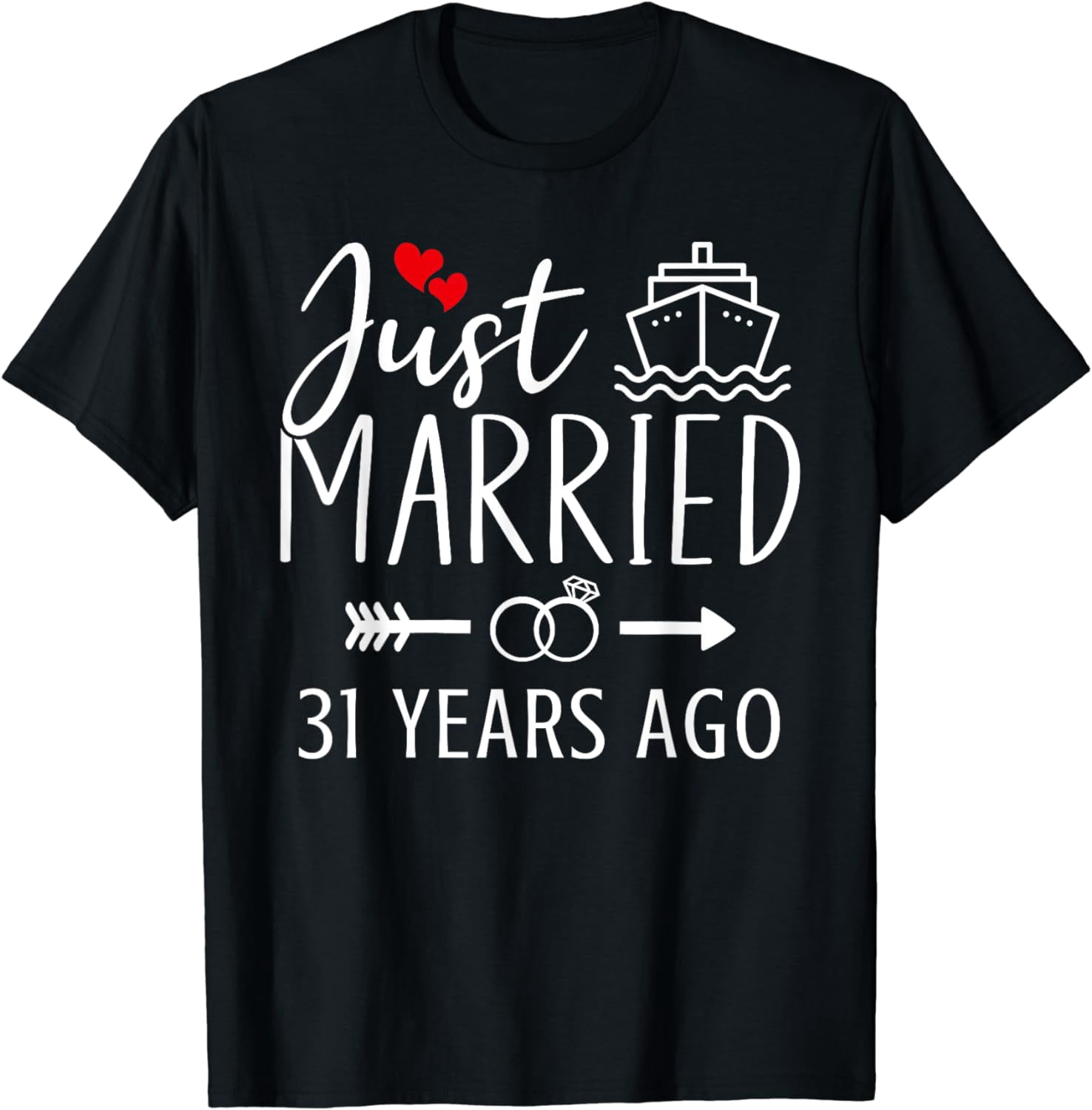Just Married 31 Years Old Cruise Vacation Honeymoon Couples T-Shirt ...