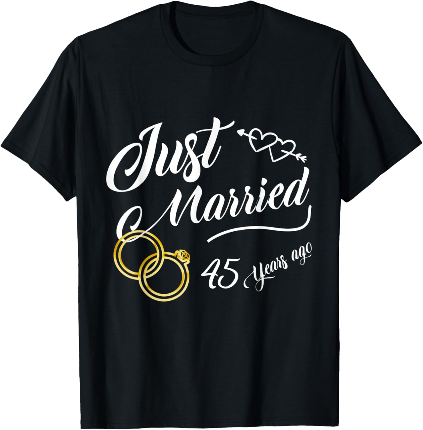 Just Married 45 Years Ago Shirt - 45th Wedding Anniversary T - Walmart.com
