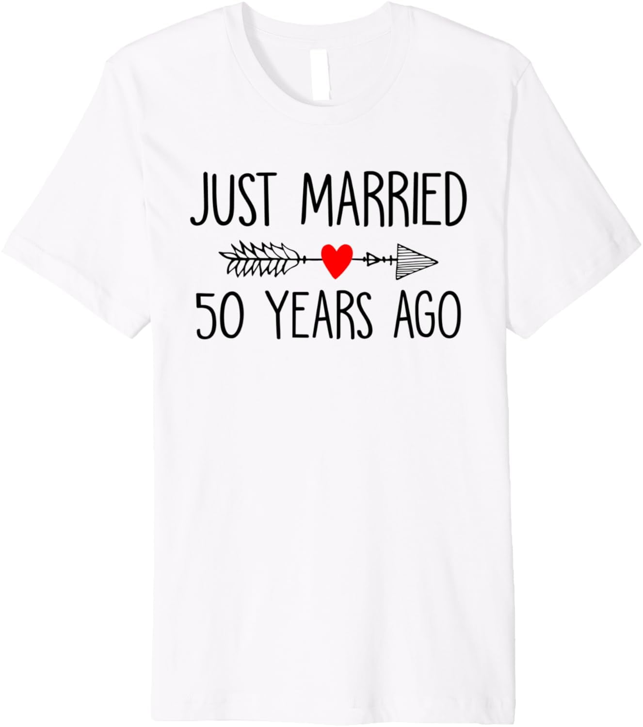 Just Married 50 Years Ago 50th Wedding Anniversary Couple Premium T ...