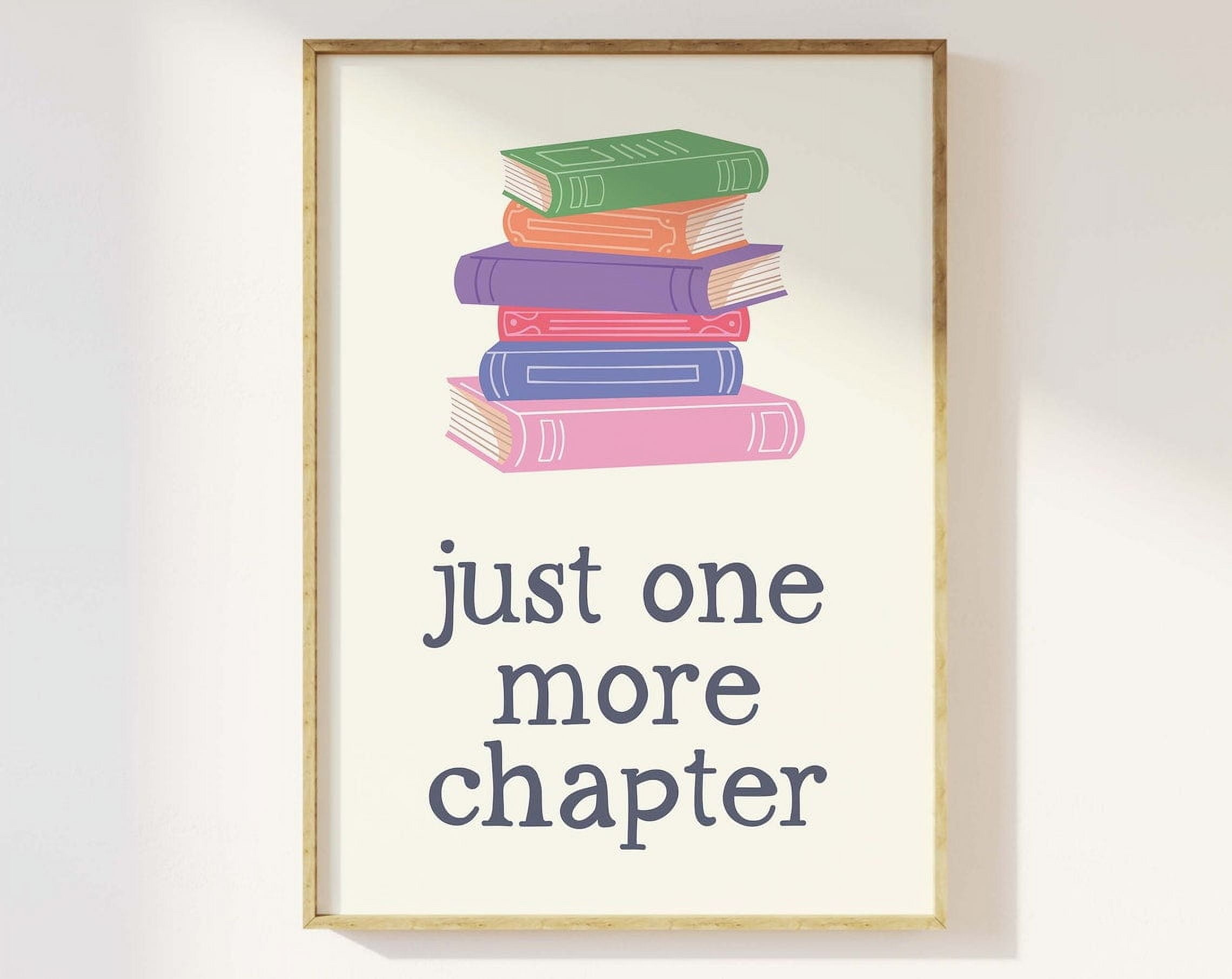 Just One More Chapter Print, Art, Cute Library Decor, Trendy Reading ...