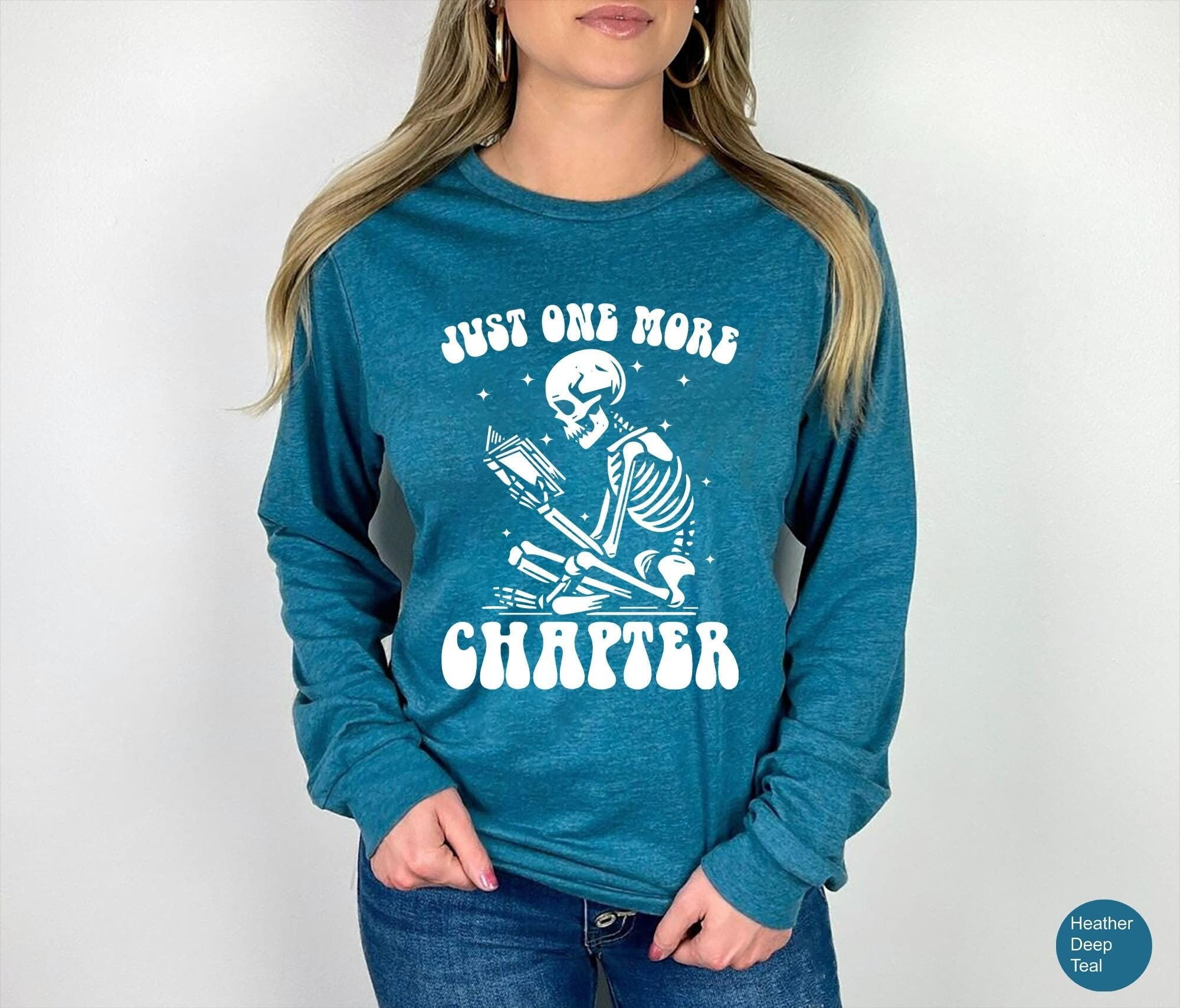 Just One More Chapter T-Shirt, Bookish Merch, Reading T-shirt ...