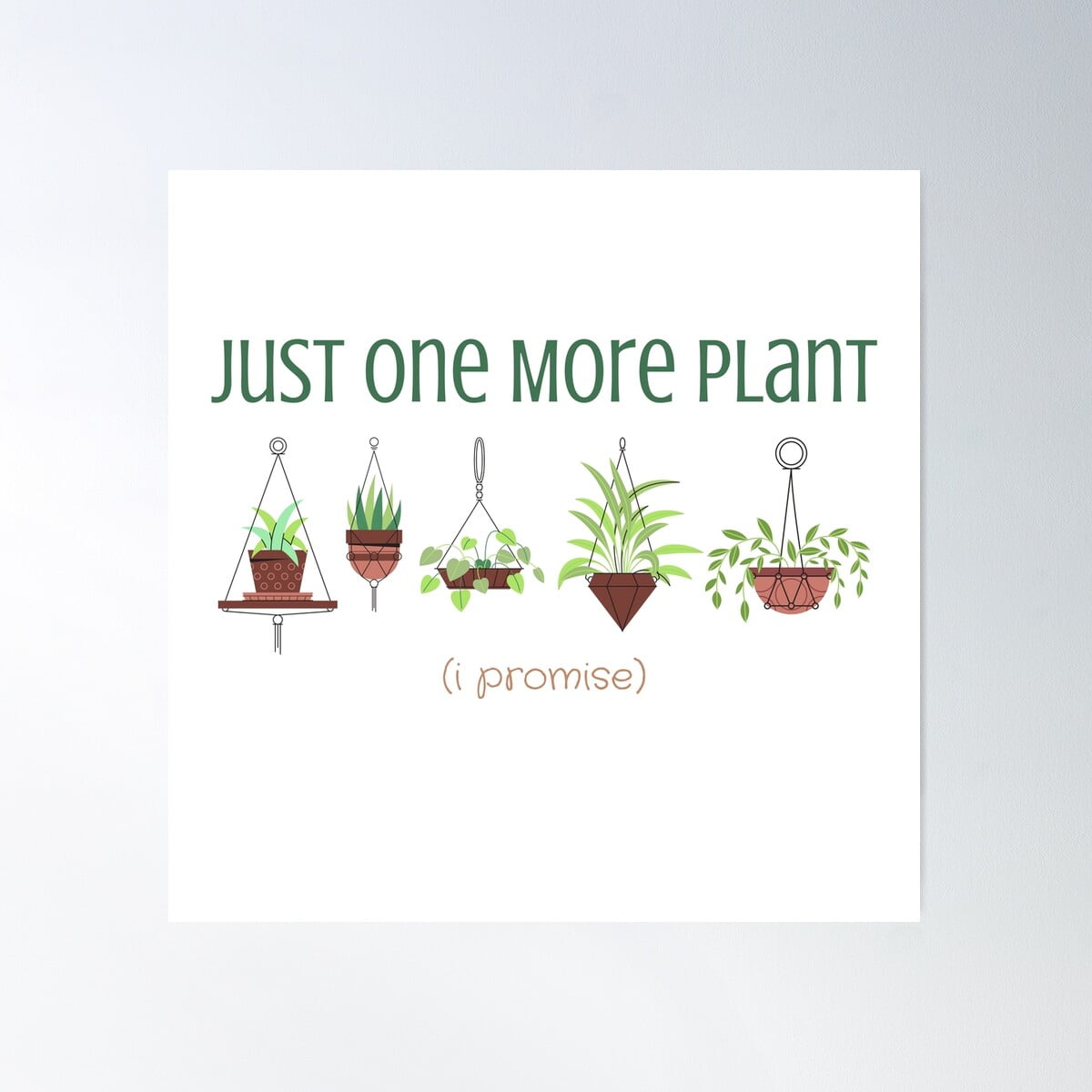 Just One More Plant Funny Plant Saying For Plant Lovers & Plant Moms ...