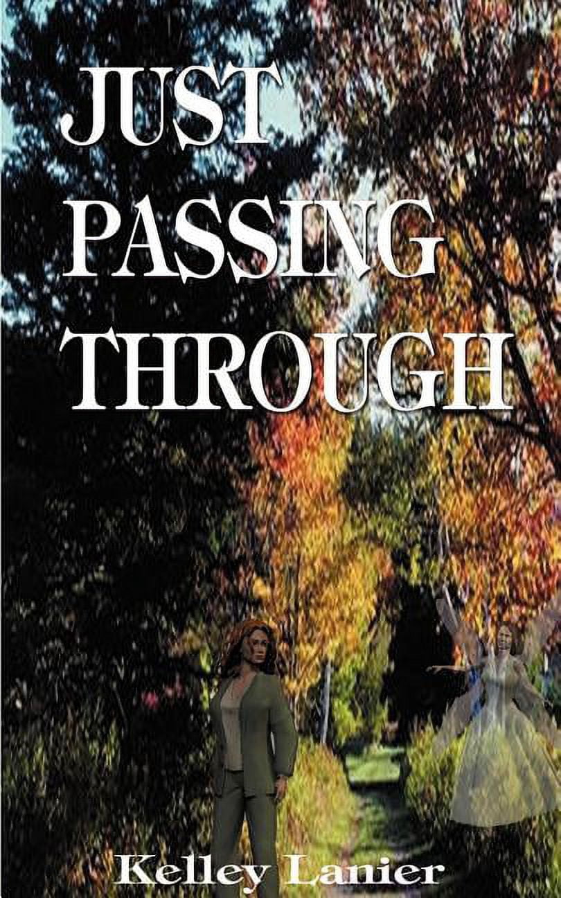 Just Passing Through, (Paperback) - Walmart.com