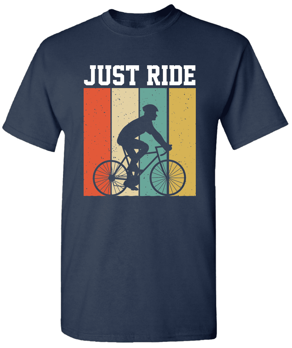 Just Ride Cycling Biker'S Funny Quote Tees Vintage Cycling T-Shirts ...