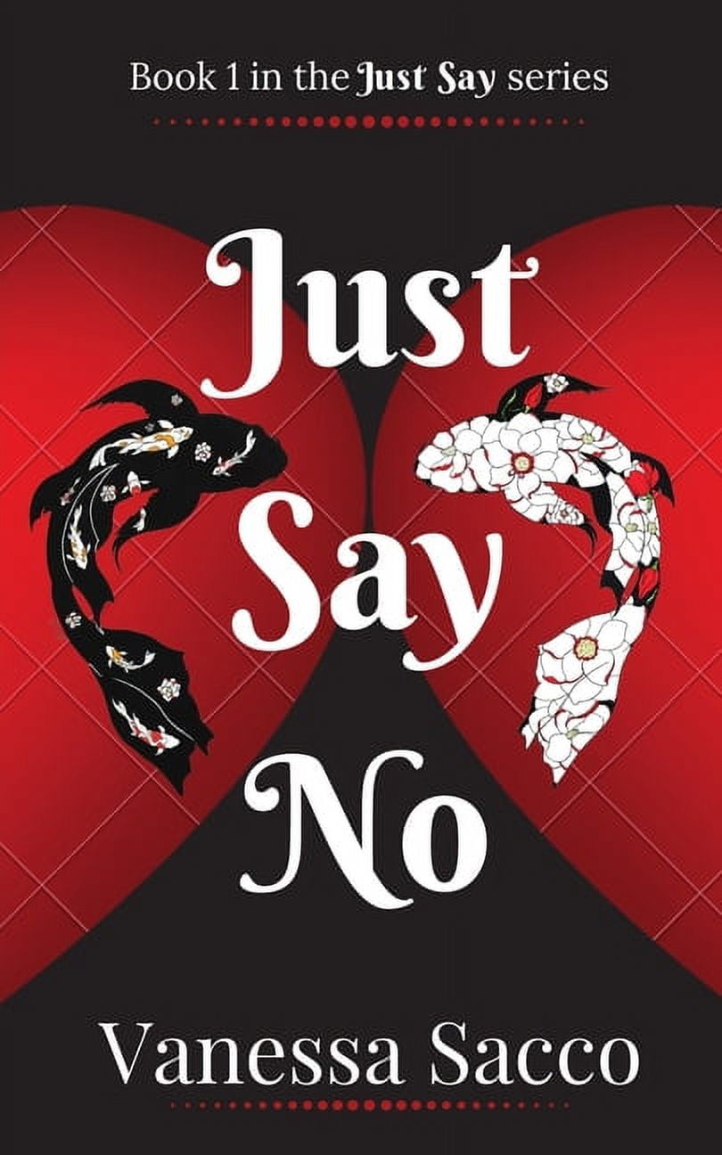 Just Say Just Say No, Book 1, (Paperback) - Walmart.com
