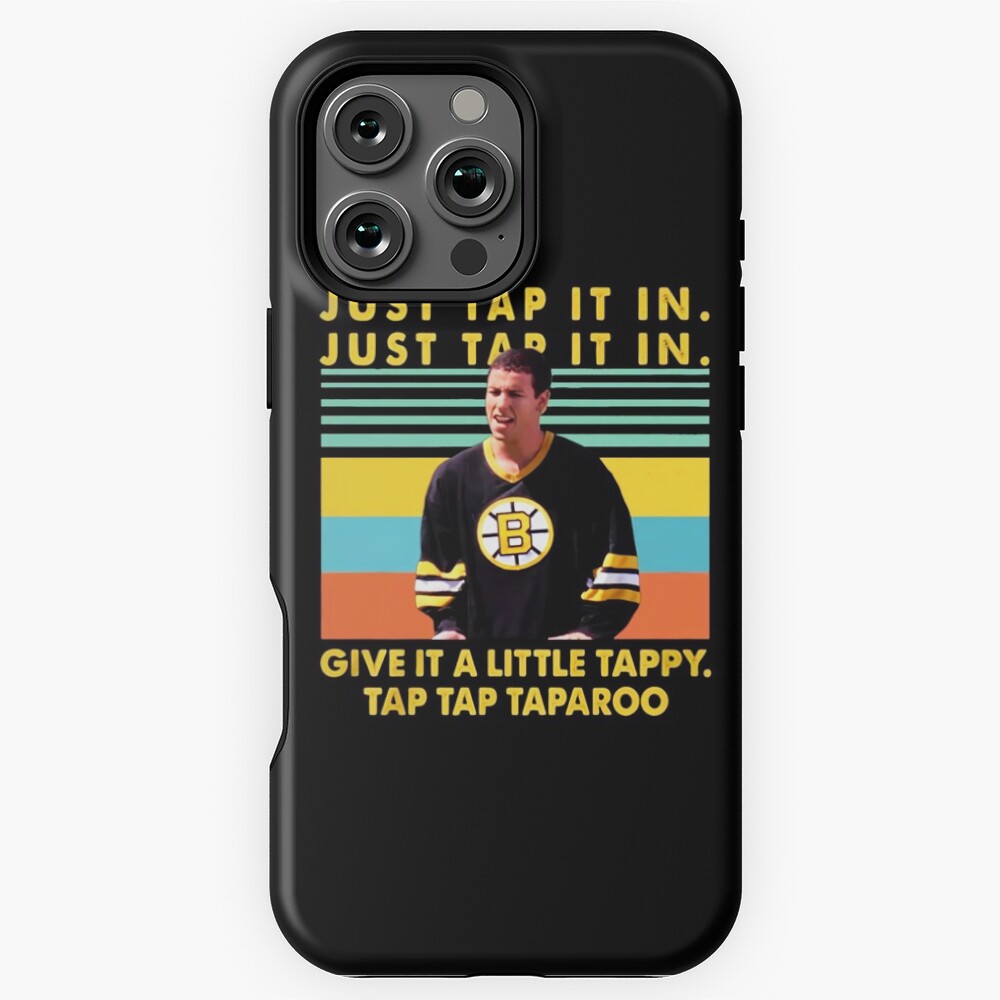 Just Tap It In Give A Little Tappy Tap Tap Taparoo Happy Gilmore ...