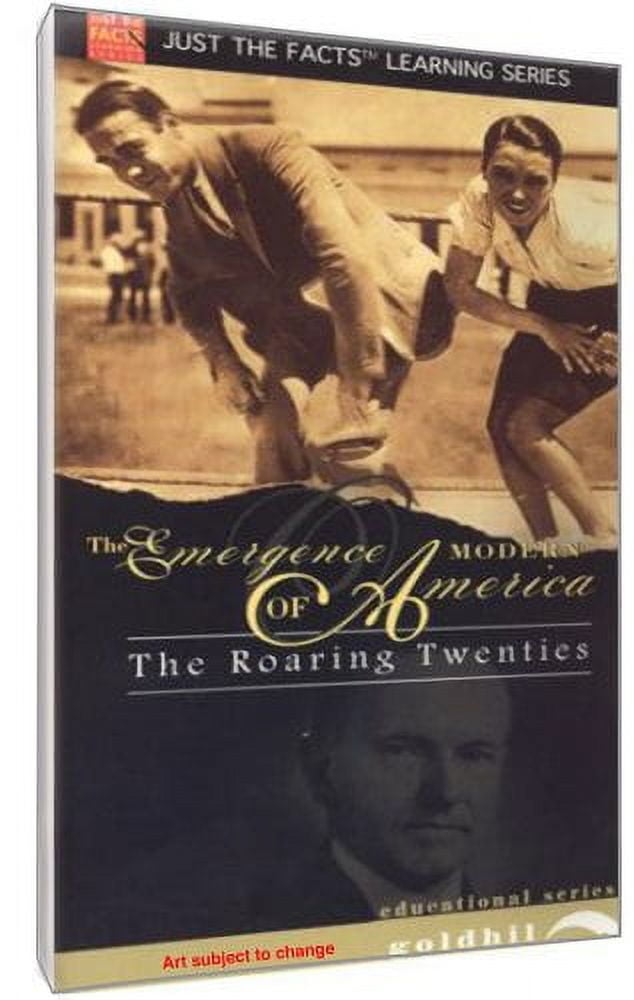 Just The Facts: Emergence Of Modern America - The Roaring Twenties ...