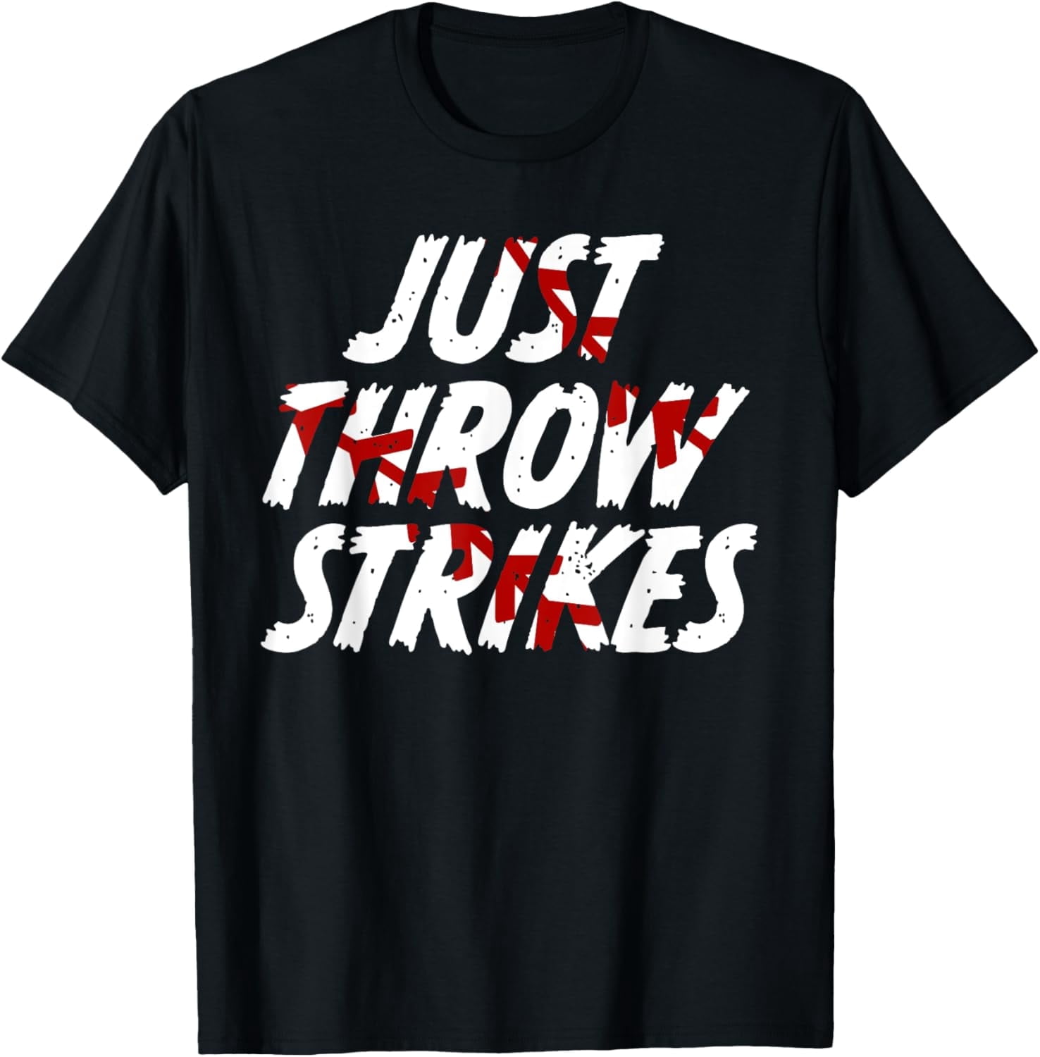 Just Throw Strikes Baseball Pitcher Graphic T-Shirt - Funny Sports ...