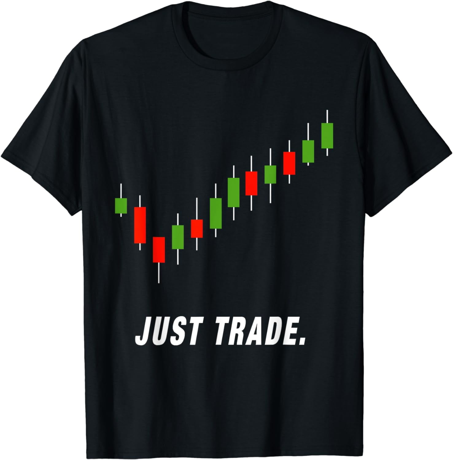 Just Trade Candlestick Stock Market T-Shirt for Traders - Walmart.com