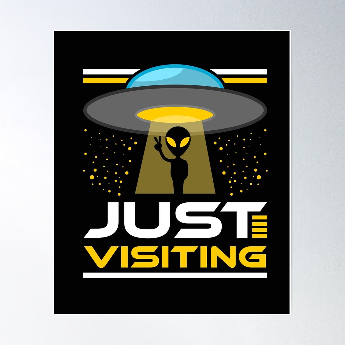 Just Visiting Poster Wall Art, Modern Wall Decor For Living Room ...