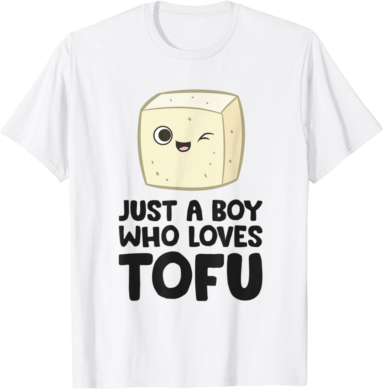 Just a Boy Who Loves Tofu T-Shirt - Walmart.com