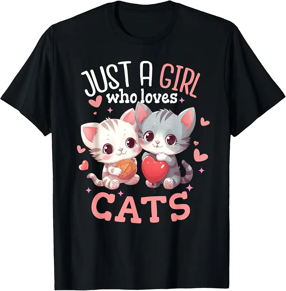 Just a girl who loves Cats Shirt Cute Cat lover Gifts T-Shirt - Walmart.com