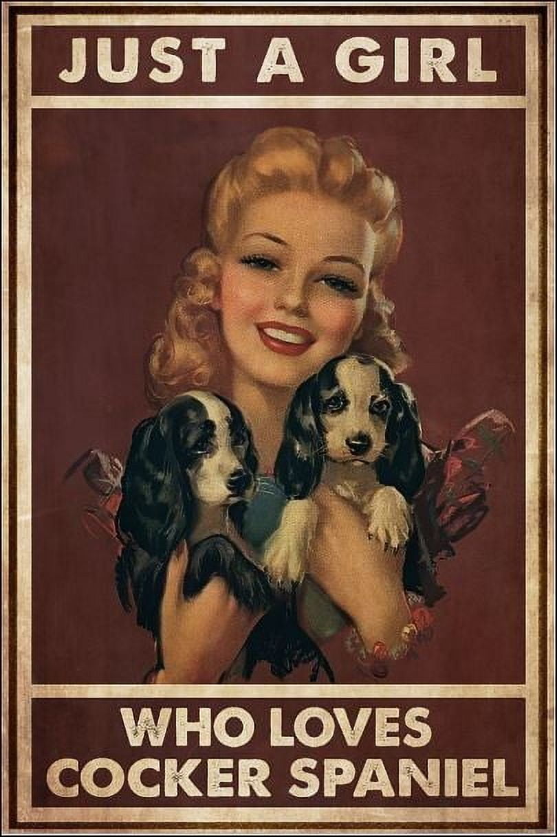 Just a girl who loves cocker spaniel poster 24 x 36 Inch Poster ...