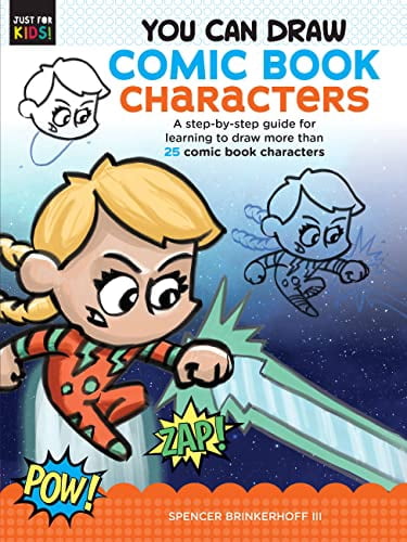 Pre-Owned You Can Draw Comic Book Characters: A Step-By-Step Guide for ...