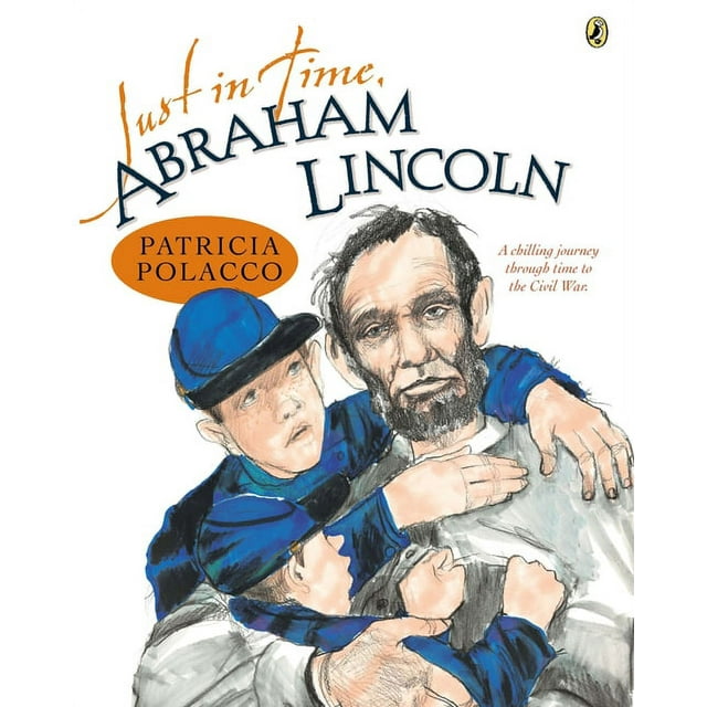 Just in Time, Abraham Lincoln, (Paperback) - Walmart.com
