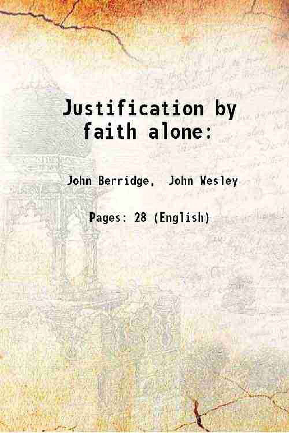Justification by faith alone: 1762 [Hardcover] - Walmart.com