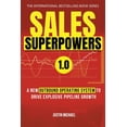 Justin Michael Method Sales Superpowers: A New Outbound Operating ...