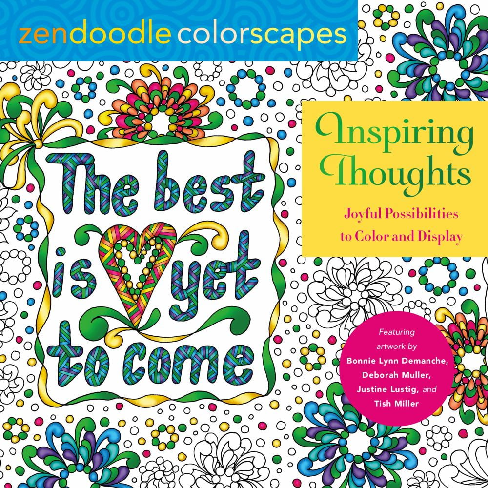 Justine Lustig: Zendoodle Colorscapes: Inspiring Thoughts: Joyful ...