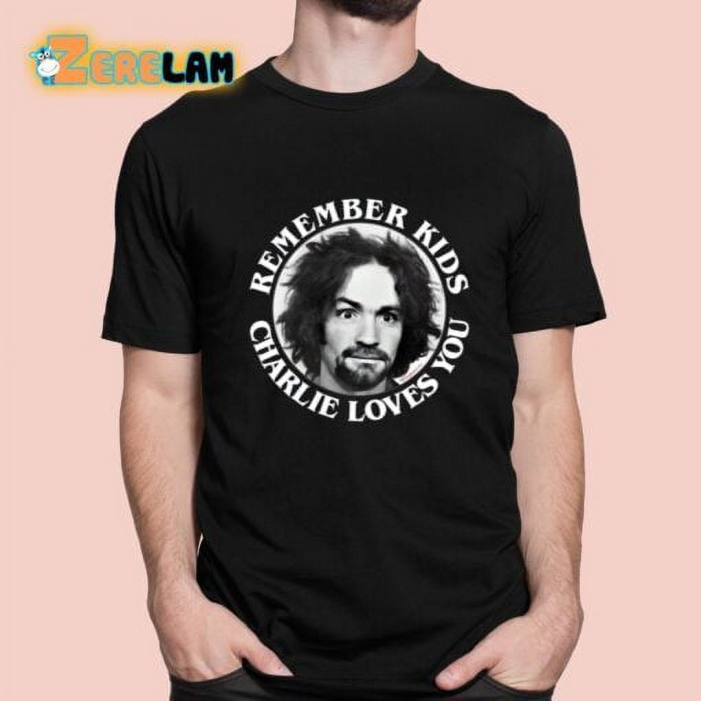 Justinwhang Remember Kids Charlie Loves You Shirt - Walmart.com