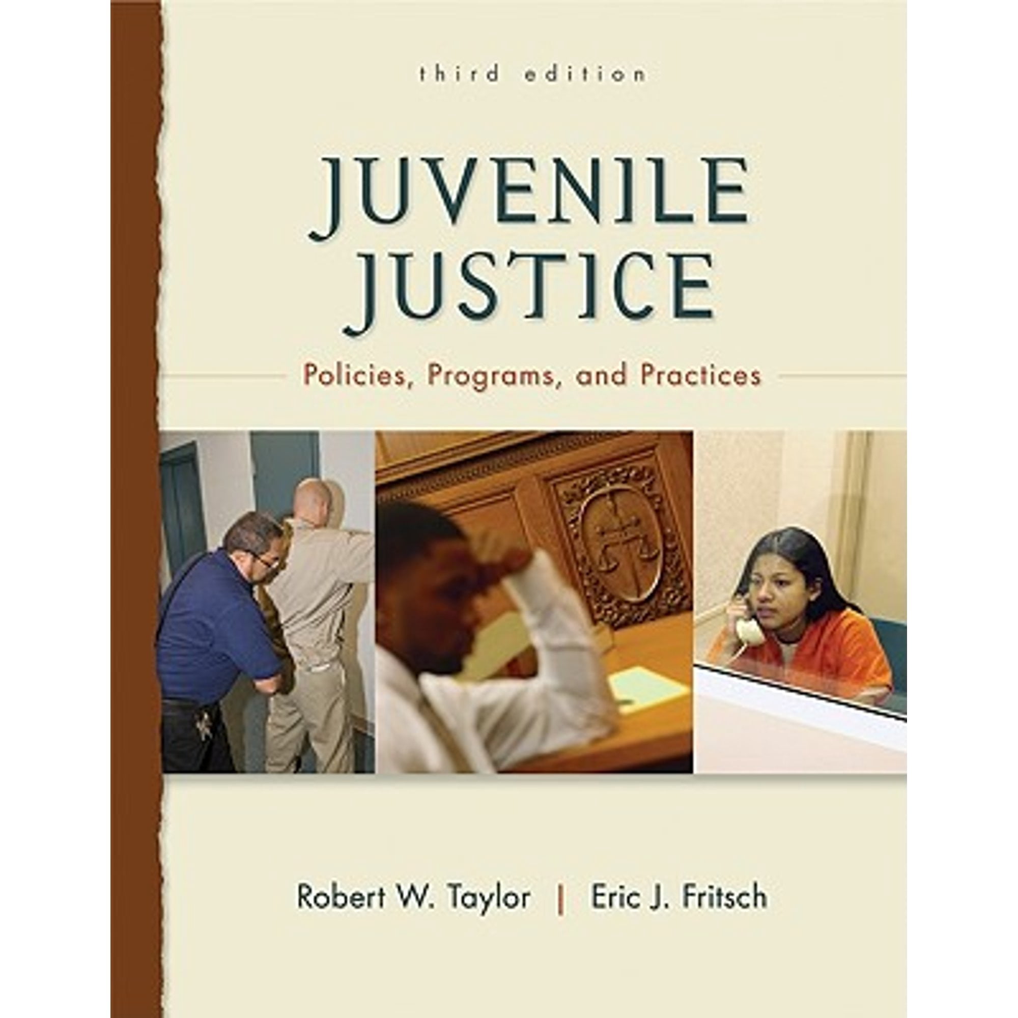 Juvenile Justice: Policies, Programs, and Practices (Hardcover) by ...