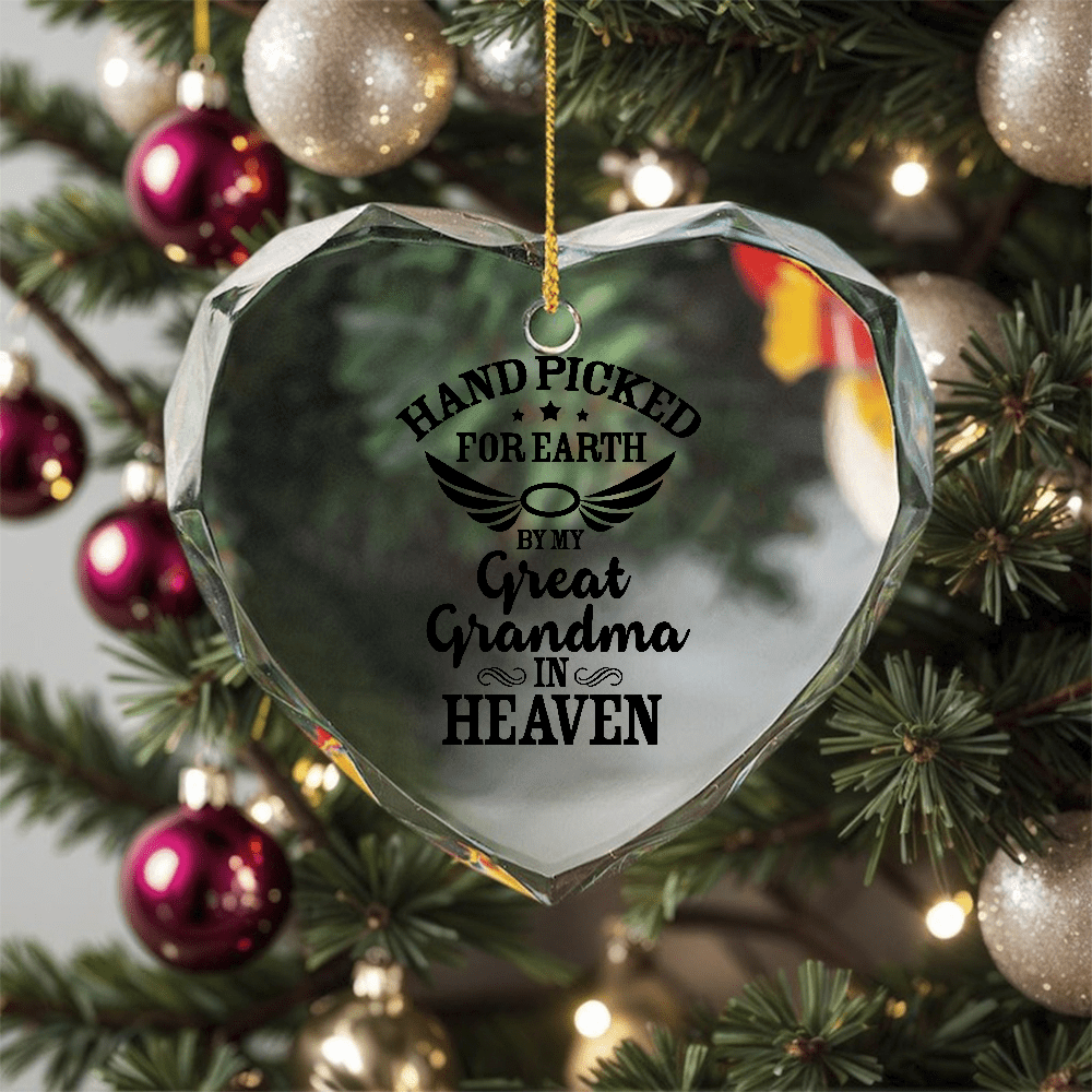 Juxt Handpicked For Earth By My Great Grandma In Heaven Glass Ornament ...