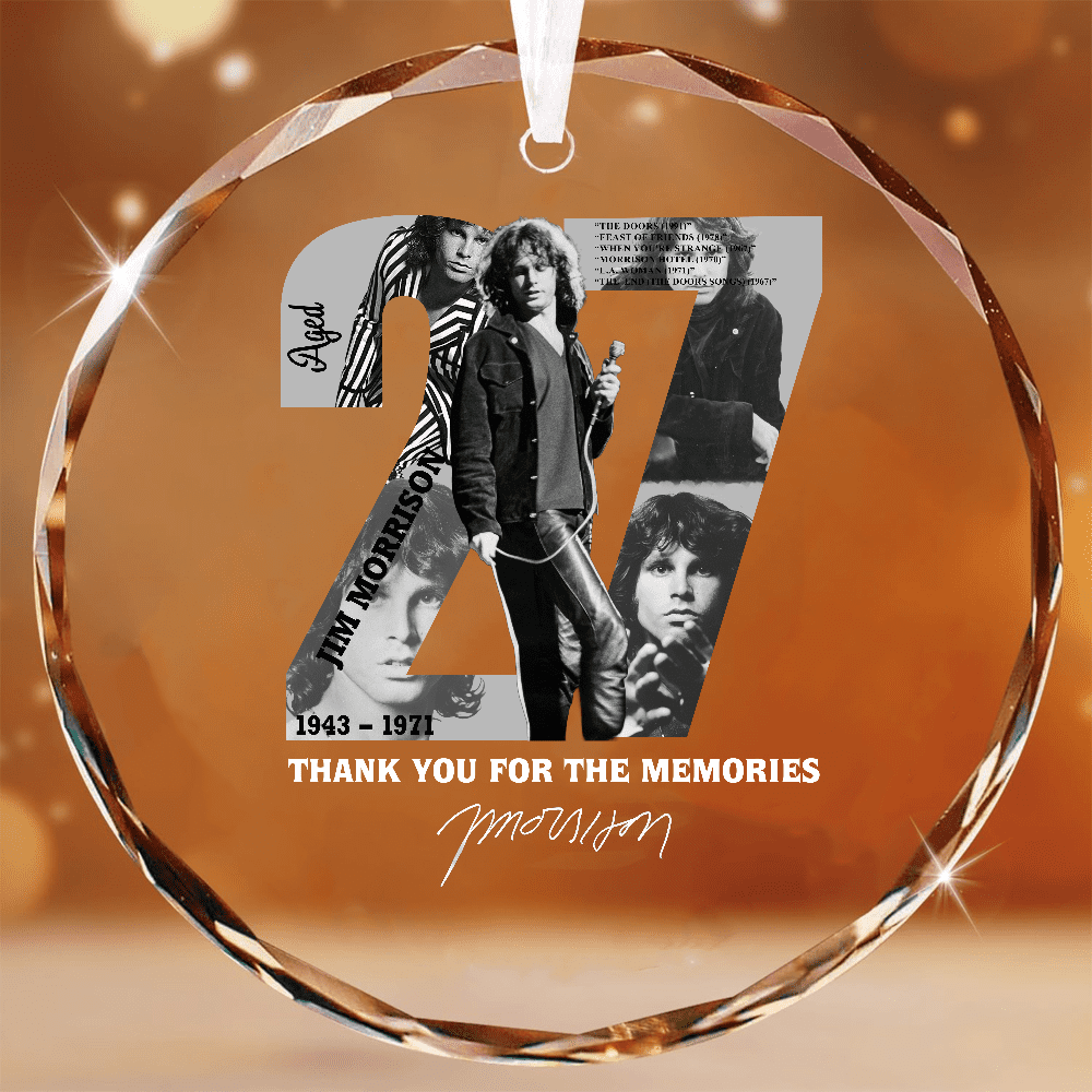 Juxt Jim Morrison 27 Years Thank You The Memories Glass Ornament, Rock ...
