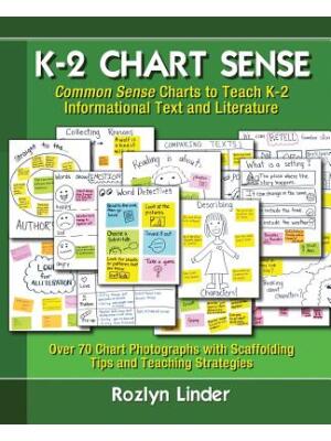 K-2 Chart Sense: Common Sense Charts to Teach K-2 Informational Text ...